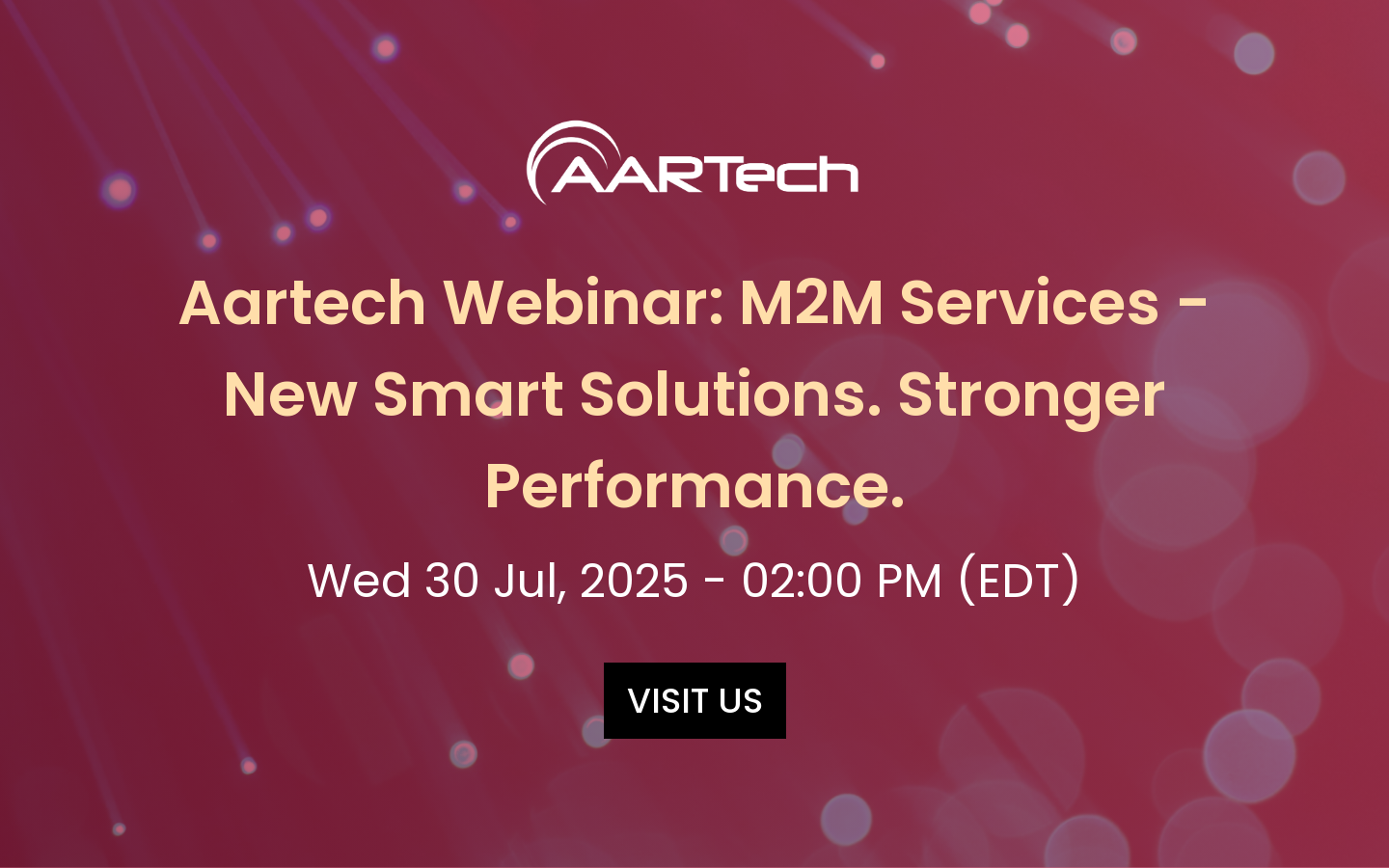 Aartech Webinar: M2M Services - New Smart Solutions. Stronger Performance.